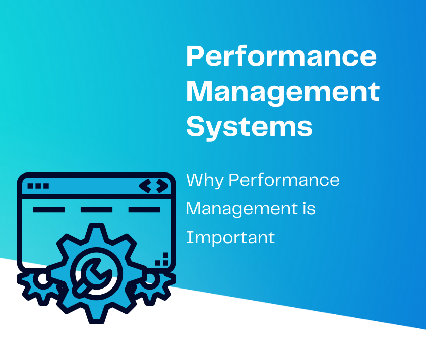 Performance Management Systems The Benefits Of Performance Management 